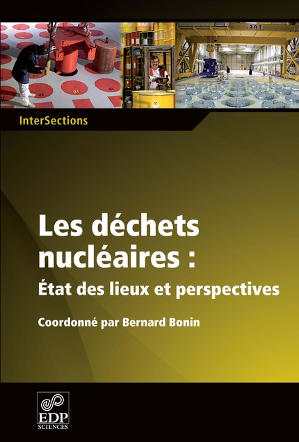 Les déchets nucléaires - Etat des lieux et perspectives - Fanny Bazile ...