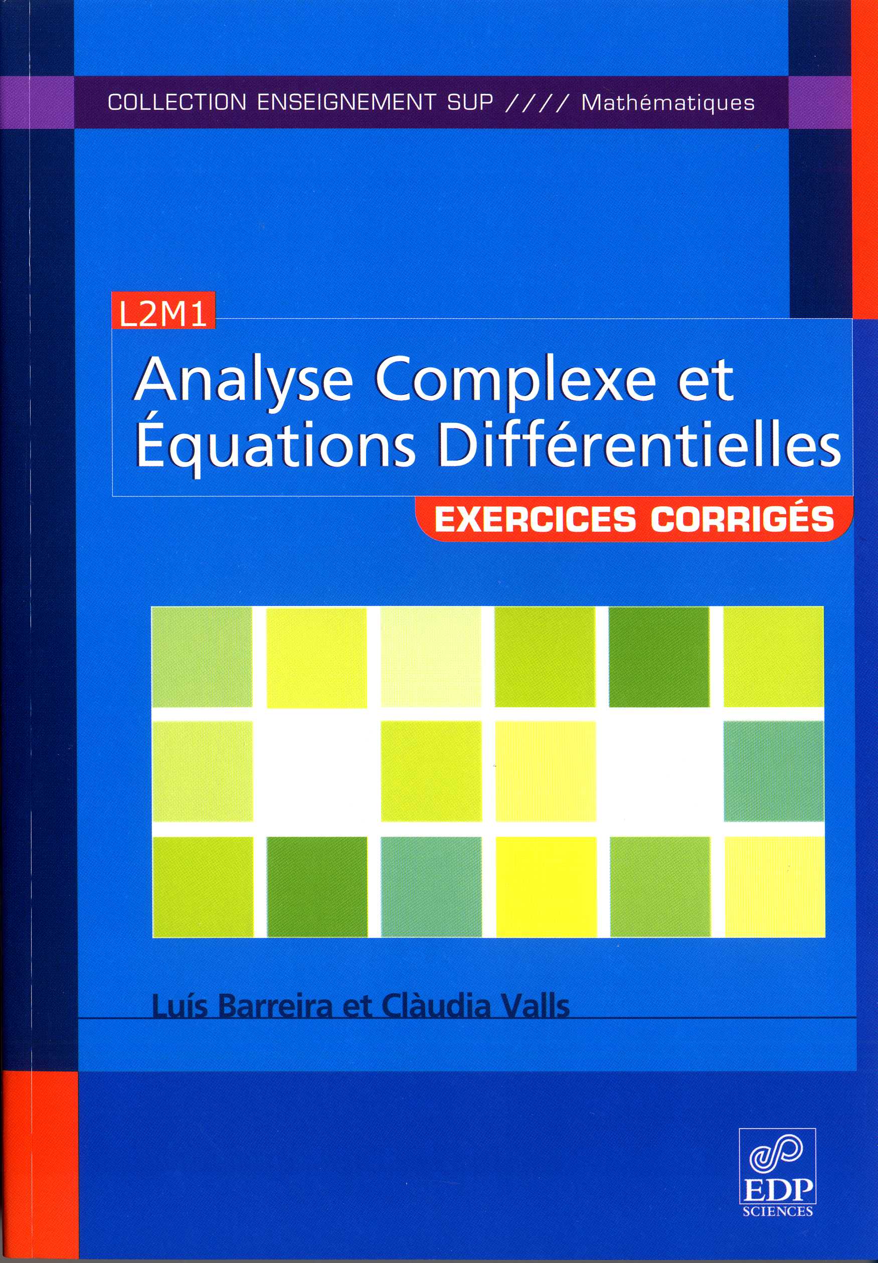 Analyse complexe et équations différentielles - Exercices corrigés ...