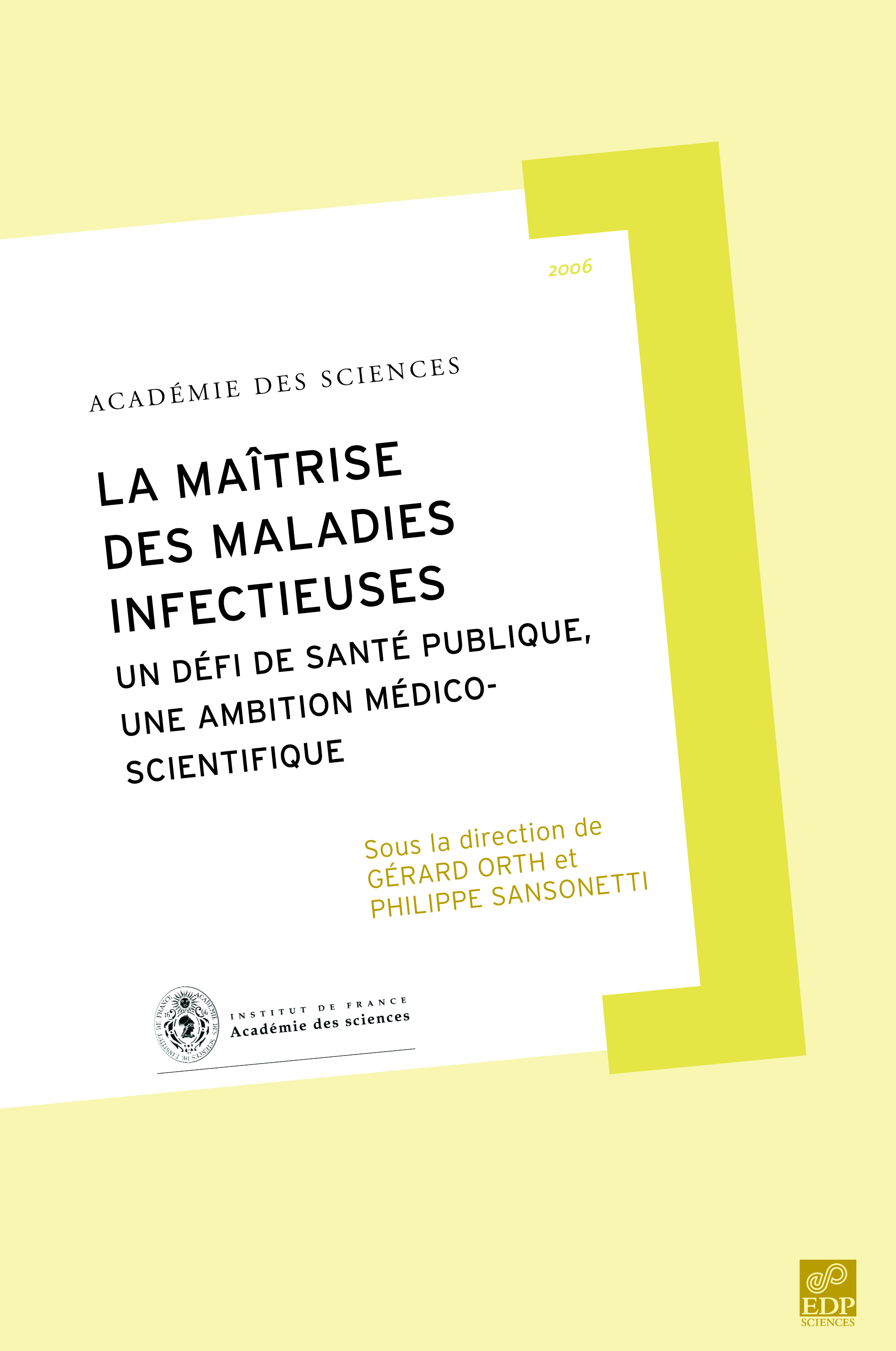 La maîtrise des maladies infectieuses - Un défi de santé publique, une ...