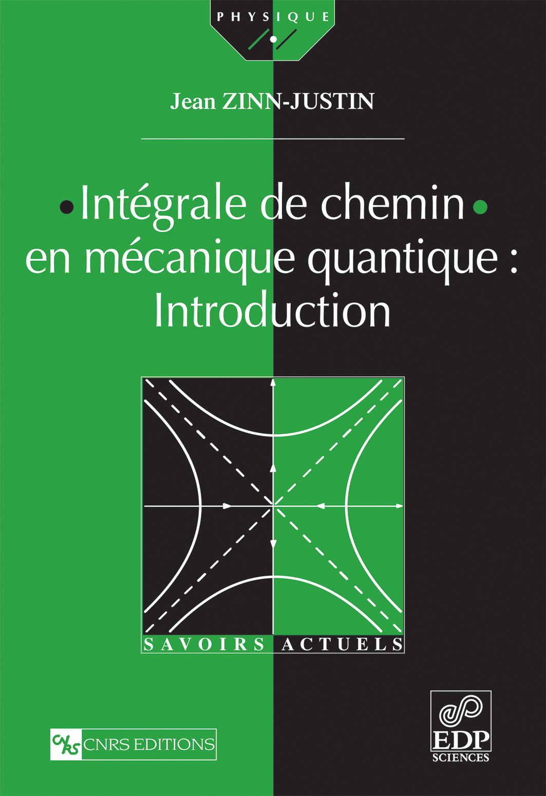 Intégrale de chemin en mécanique quantique : Introduction - - Jean Zinn ...