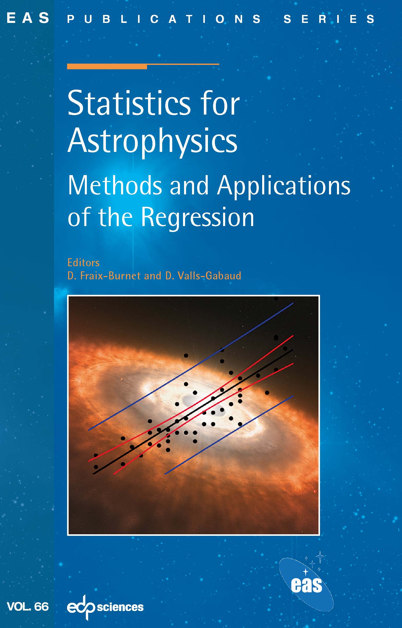 Statistics for Astrophysics - Methods and Applications of the ...