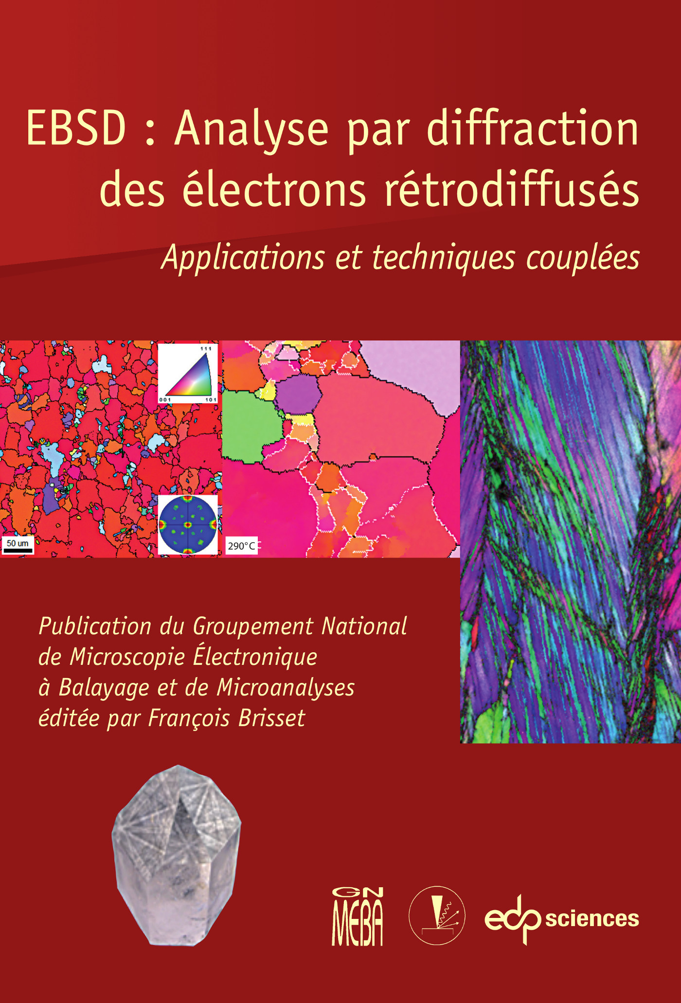 EBSD : Analyse par diffraction des électrons rétrodiffusés ...