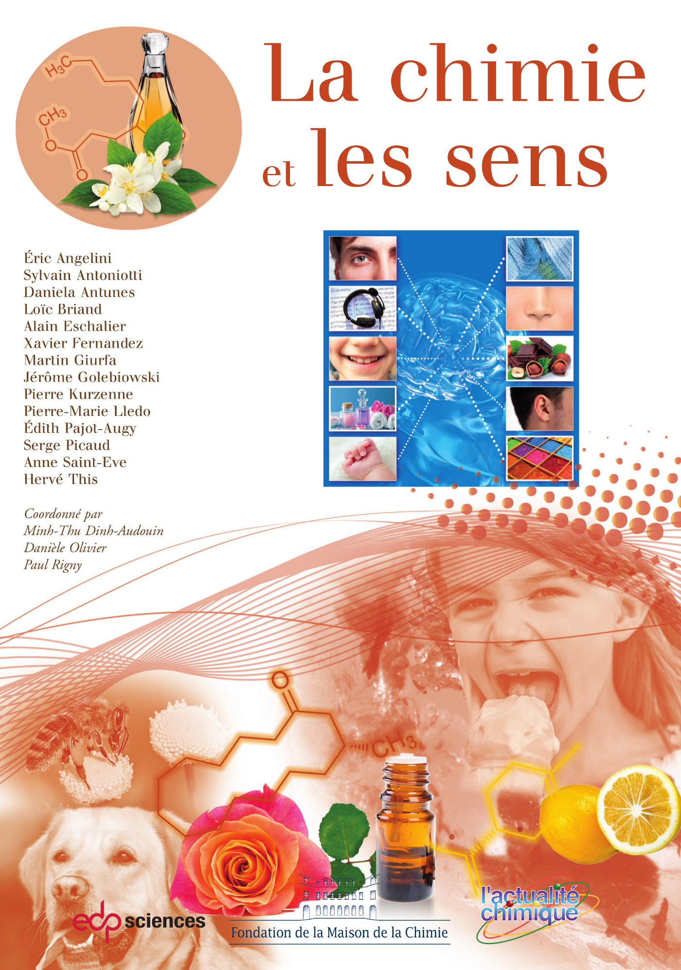 La chimie et les sens - - (EAN13 : 9782759821747) | EDP Sciences