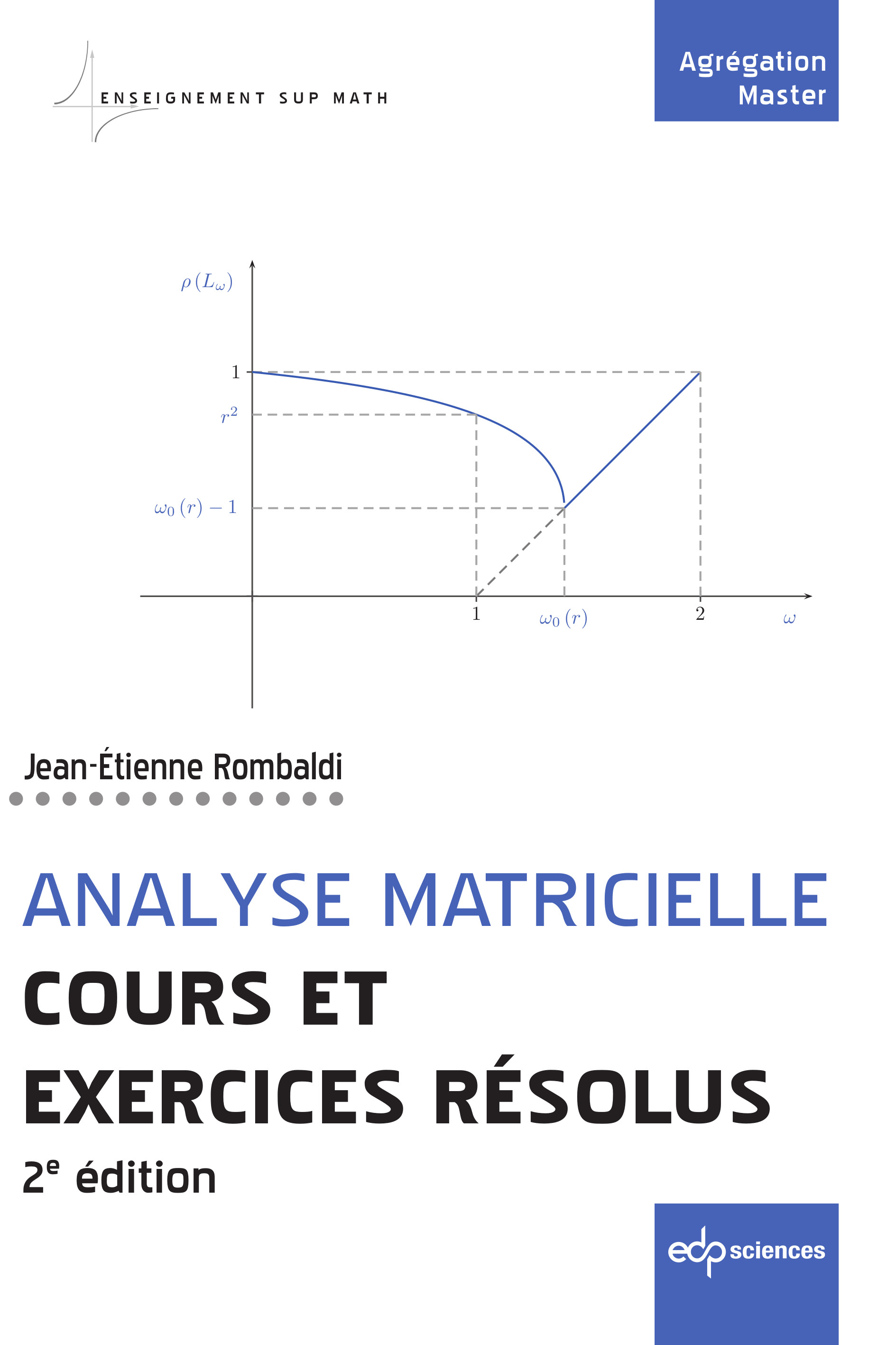 Analyse matricielle - Cours et exercices résolus - 2e édition - Jean ...