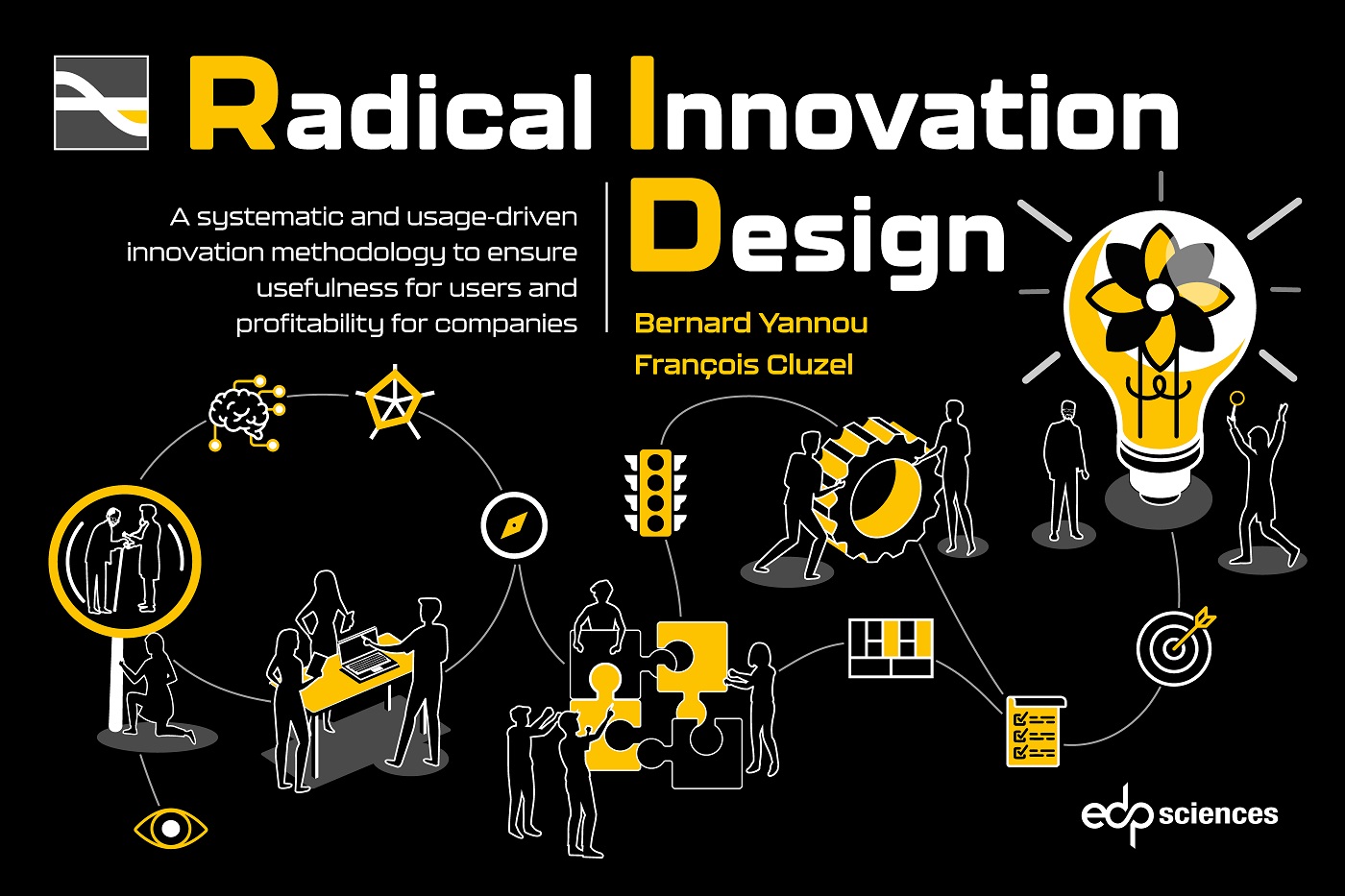 Radical Innovation Design - A systematic and usage-driven innovation ...