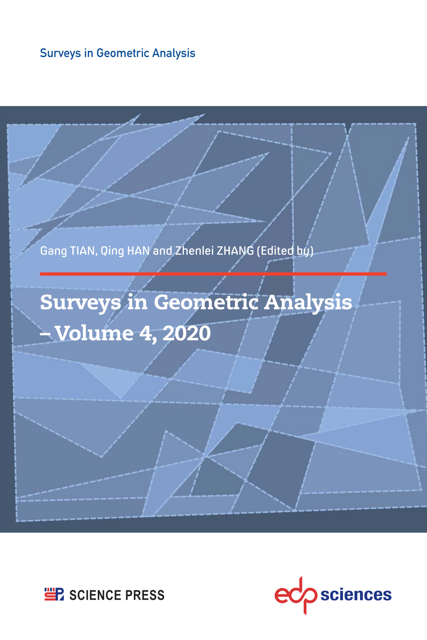 Surveys in Geometric Analysis – Volume 4, 2020 - - (EAN13 : 9782759836581) | EDP Sciences