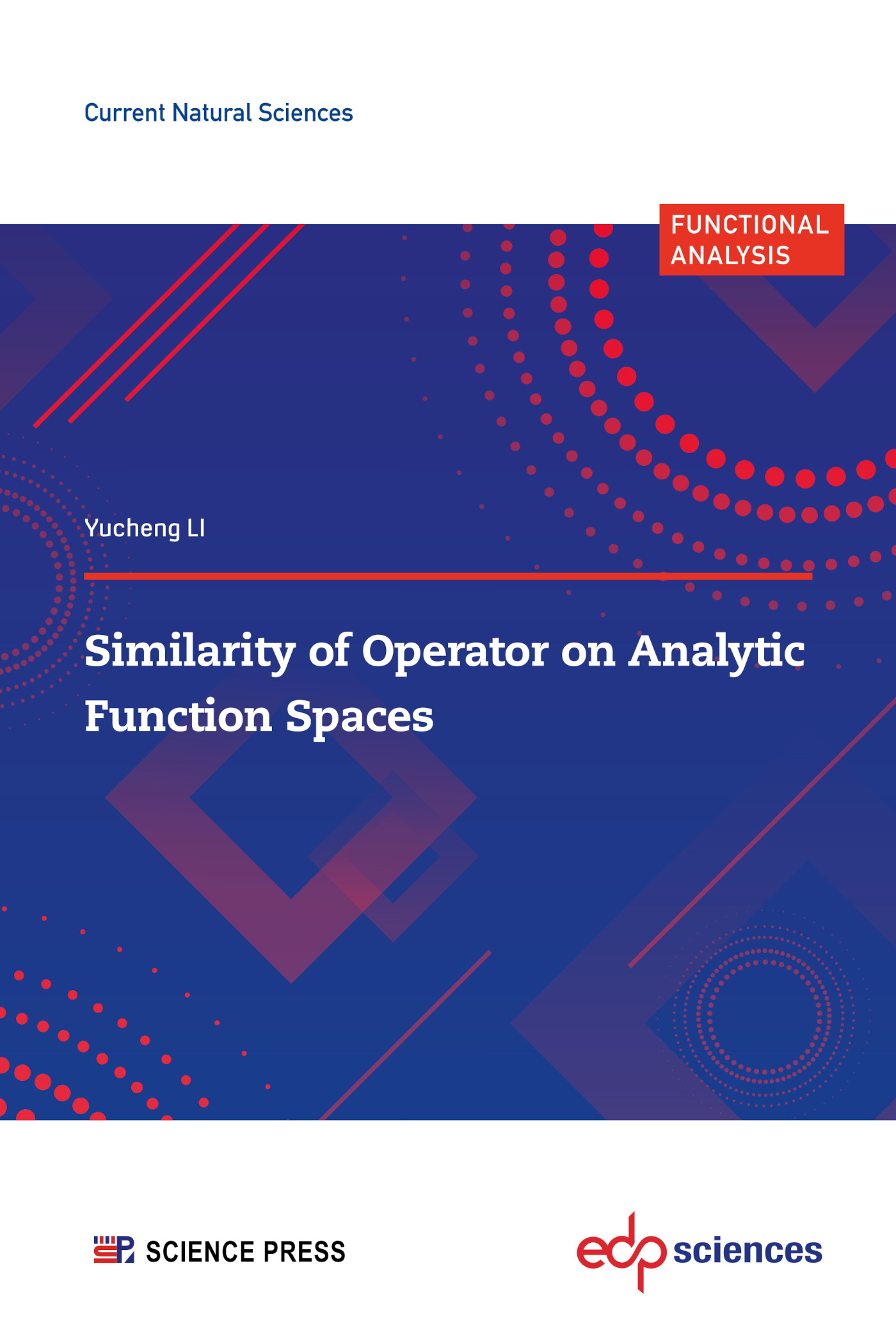 Similarity of Operator on Analytic Function Spaces - - Yucheng Li ...